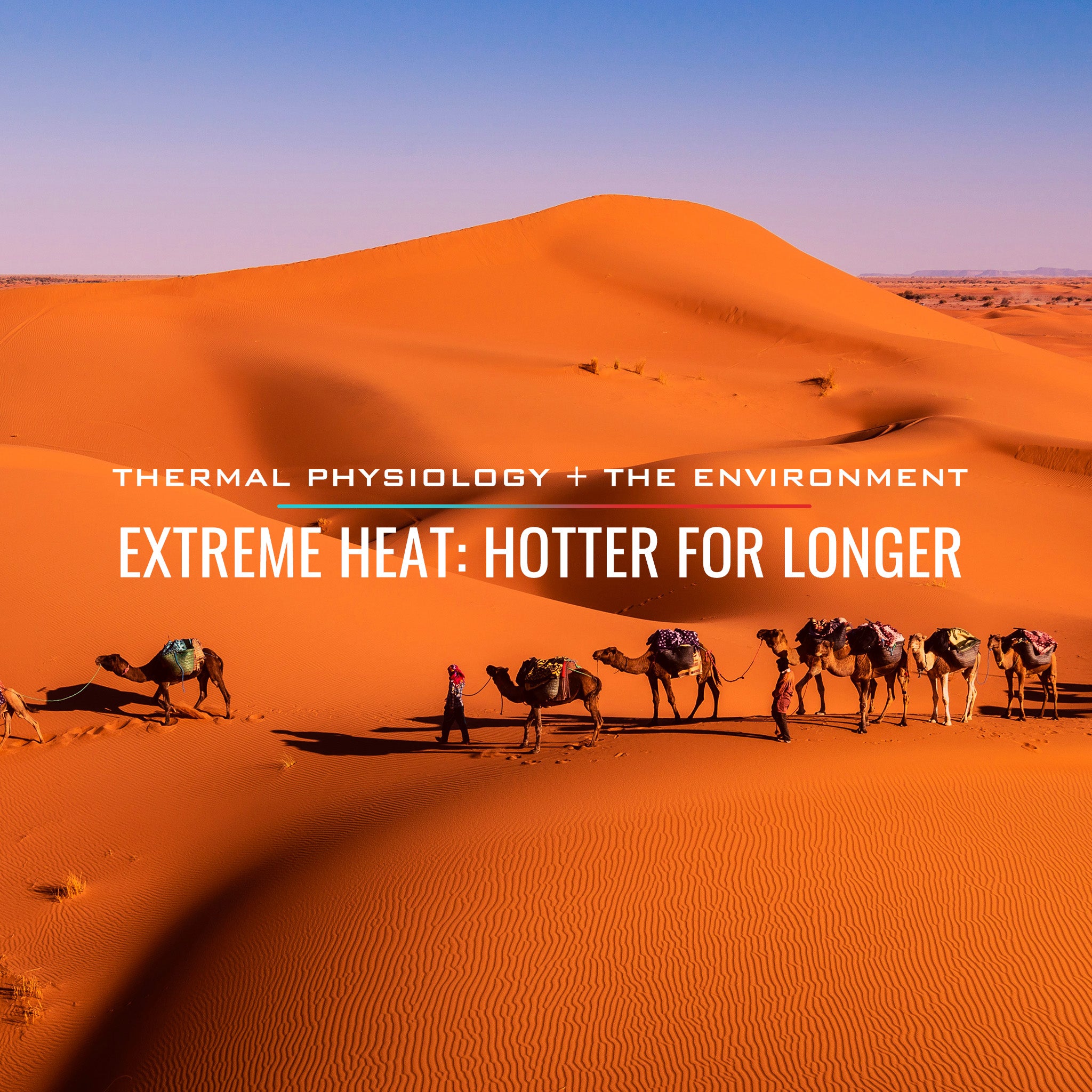 Extreme Heat: Hotter for Longer